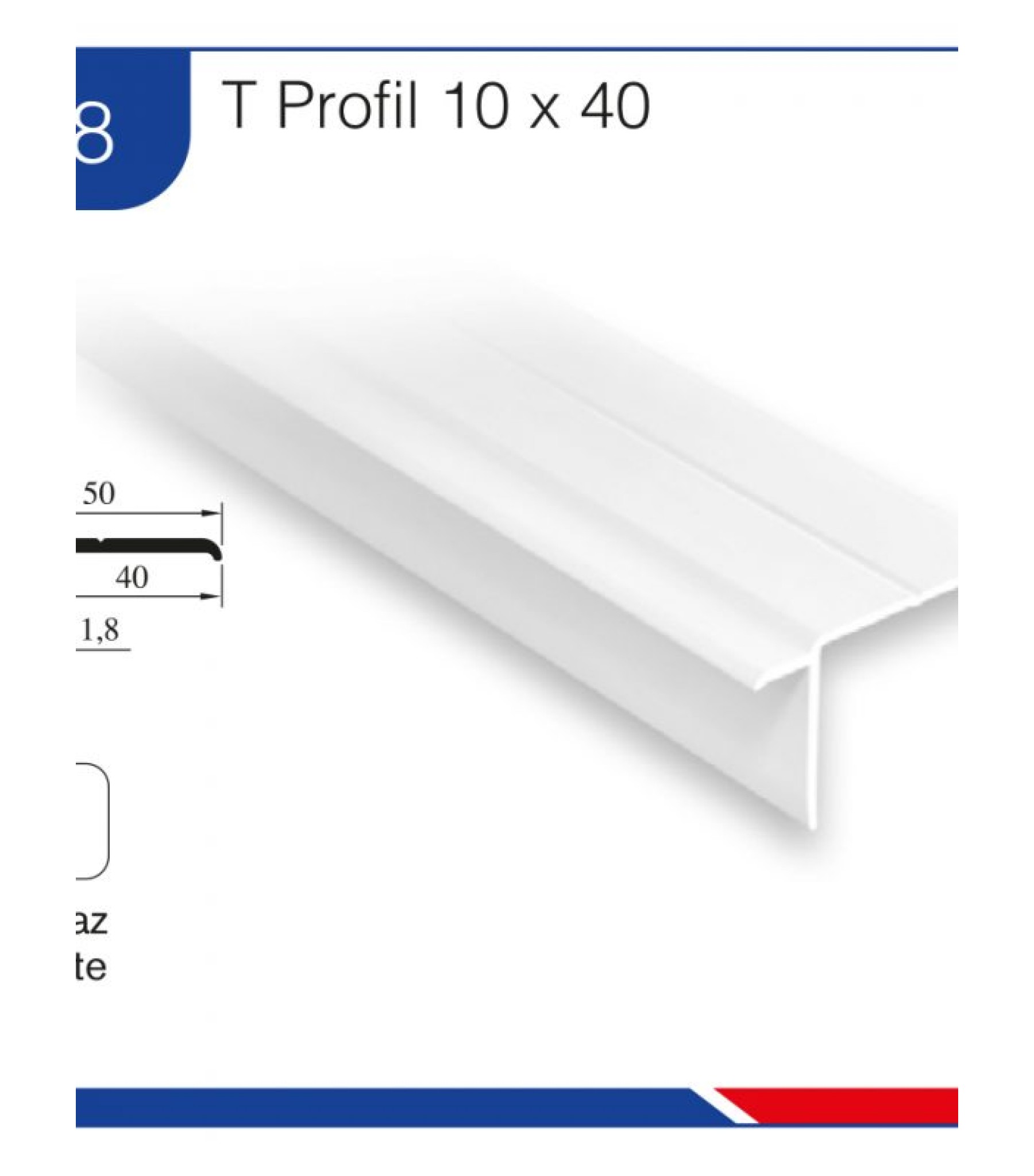 T Profil Pvc Aksesuar BP-48- Pvc Aksesuar ÇeşitleriT Profil 10×40